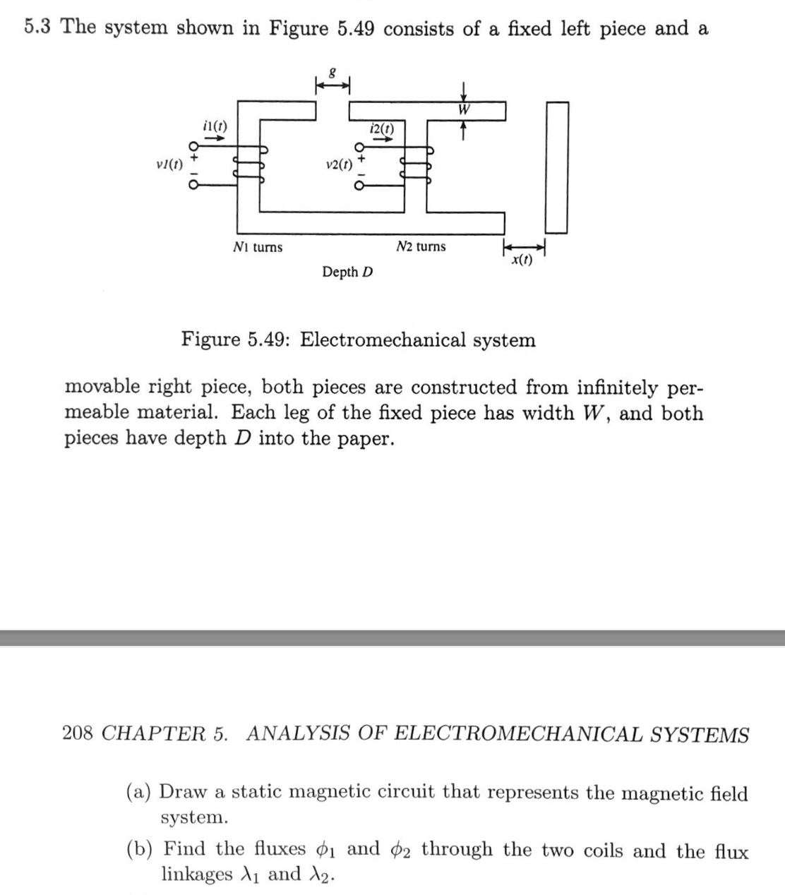 Solved 5.3 ﻿The system shown in ﻿Figure 5.49 ﻿consists of ﻿a | Chegg.com