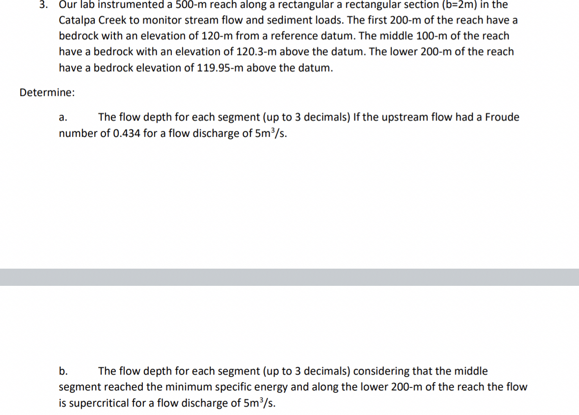 b. ﻿The flow depth for each segment (up to 3 | Chegg.com