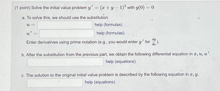Solved 1 point) Solve the initial value problem y′=(x+y−1)2 | Chegg.com