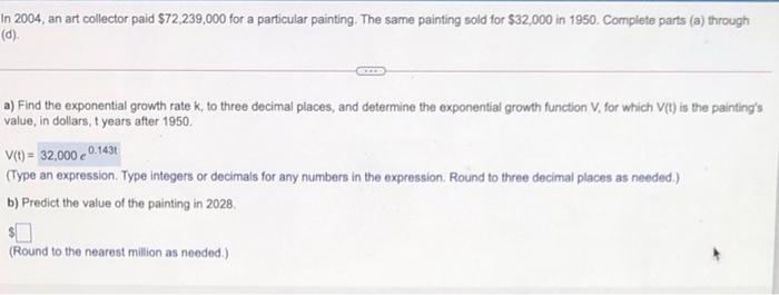 Solved In 2004, an art collector paid $72,239,000 for a | Chegg.com