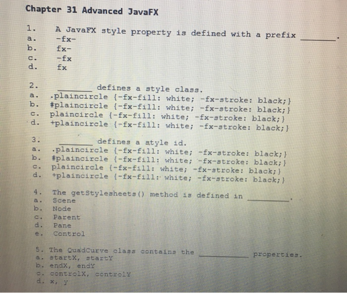 Solved Chapter 31 Advanced JavaFX A JavaFX style property is | Chegg.com