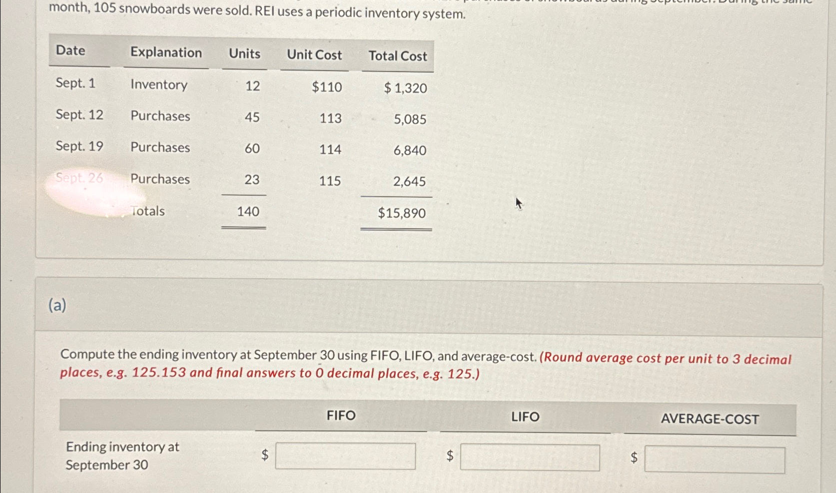Solved month, 105 ﻿snowboards were sold. REI uses a periodic | Chegg.com