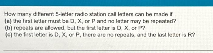 Solved How many different 5 -letter radio station call | Chegg.com