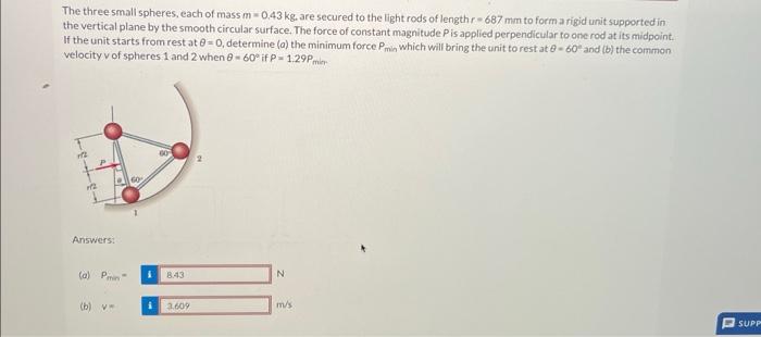 Solved The three small spheres, each of mass m=0.43 kg. are | Chegg.com