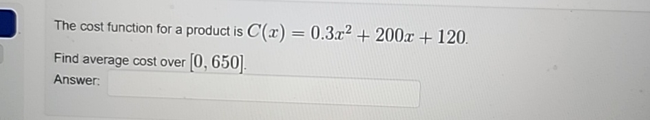 Solved The cost function for a product is | Chegg.com