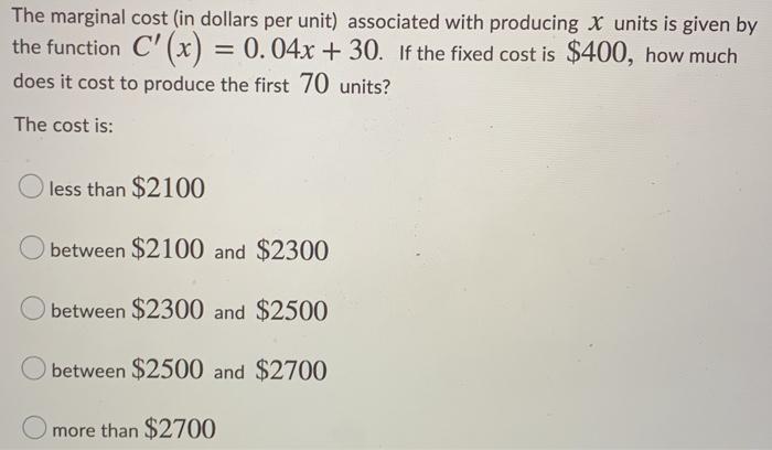 Solved The marginal cost (in dollars per unit) associated | Chegg.com
