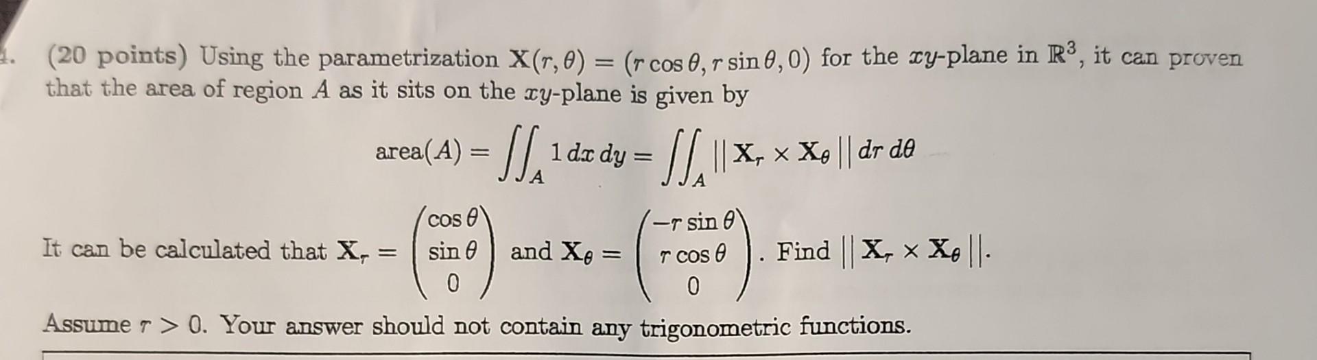 Solved (20 points) Using the parametrization | Chegg.com