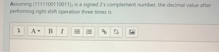 Solved Assuming (1111100110011)2 is a signed 2's complement | Chegg.com