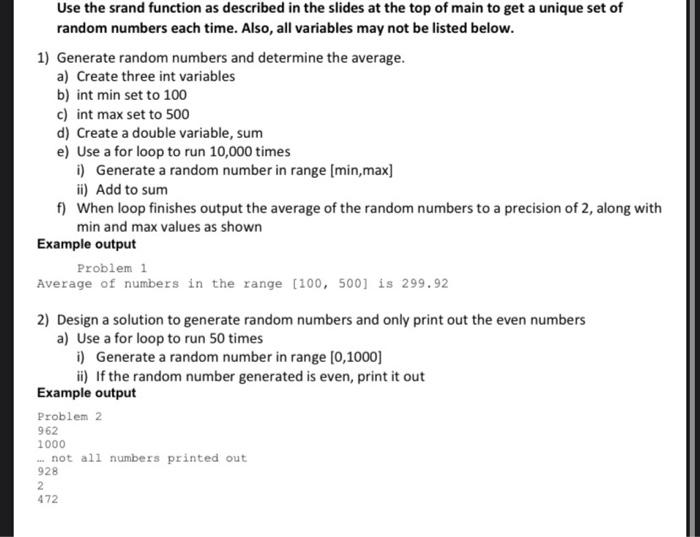 Solved Use The Srand Function As Described In The Slides At