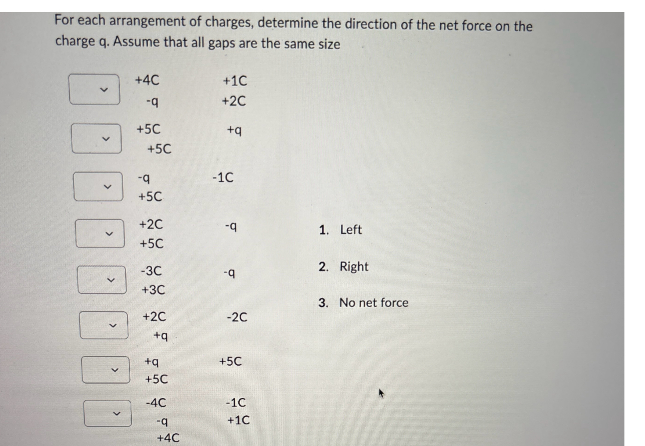 Solved For each arrangement of charges, determine the | Chegg.com