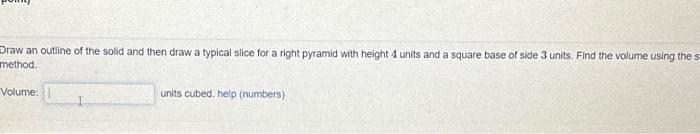 Solved Iraw an outline of the solid and then draw a typical | Chegg.com