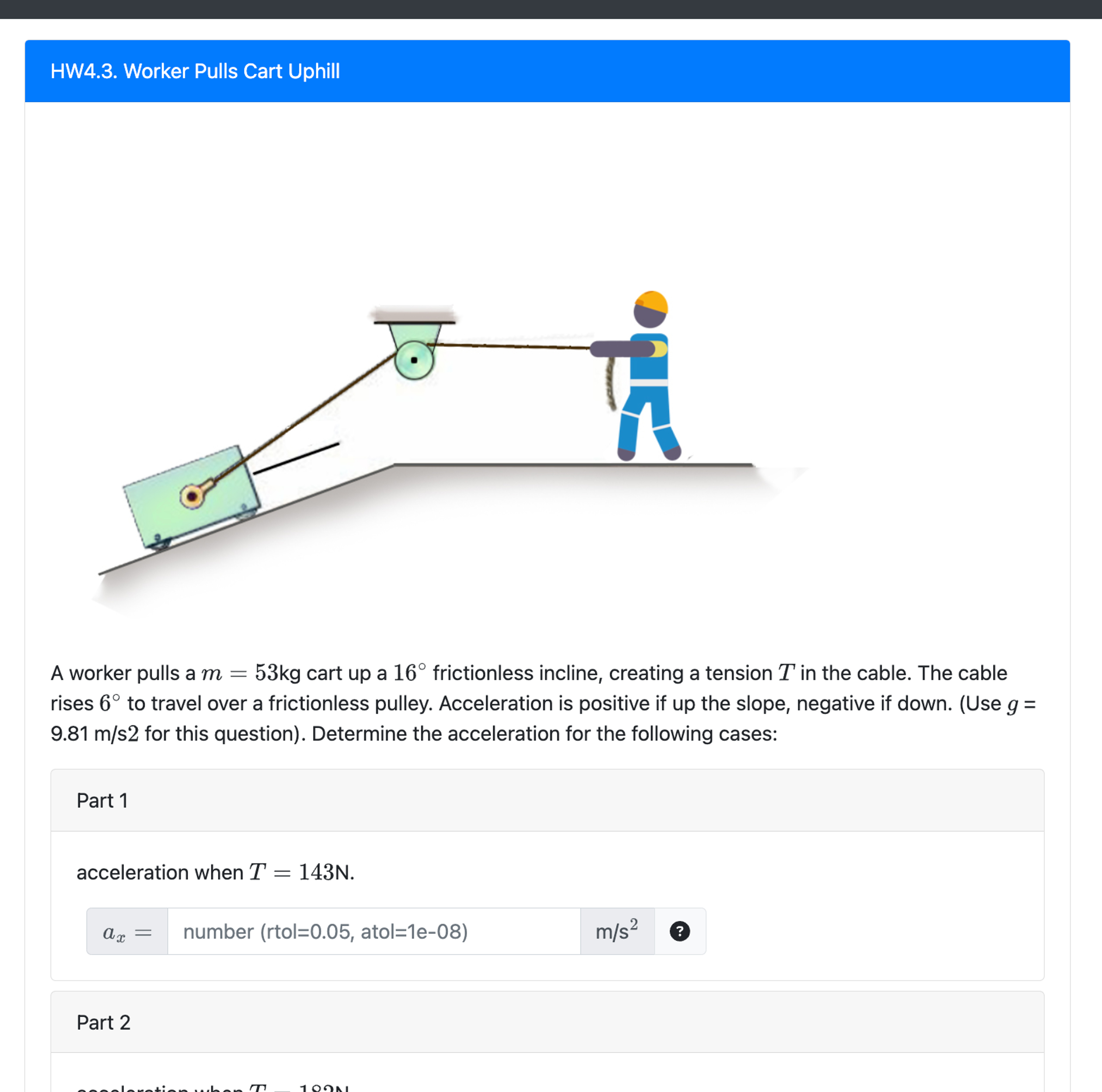 Solved HW4.3. ﻿Worker Pulls Cart UphillA worker pulls a | Chegg.com