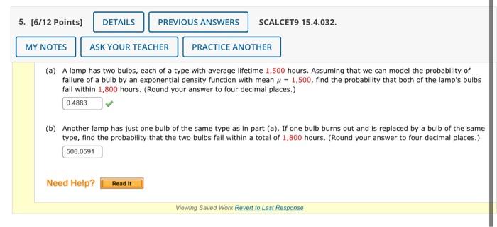 Solved (a) A lamp has two bulbs, each of a type with average | Chegg.com