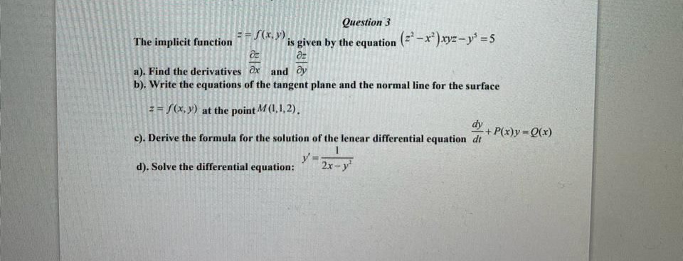 Solved Question 3The implicit function z=f(x,y) ﻿is given by | Chegg.com