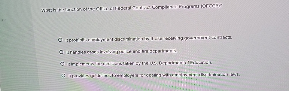 Solved What is the function of the Office of Federal | Chegg.com