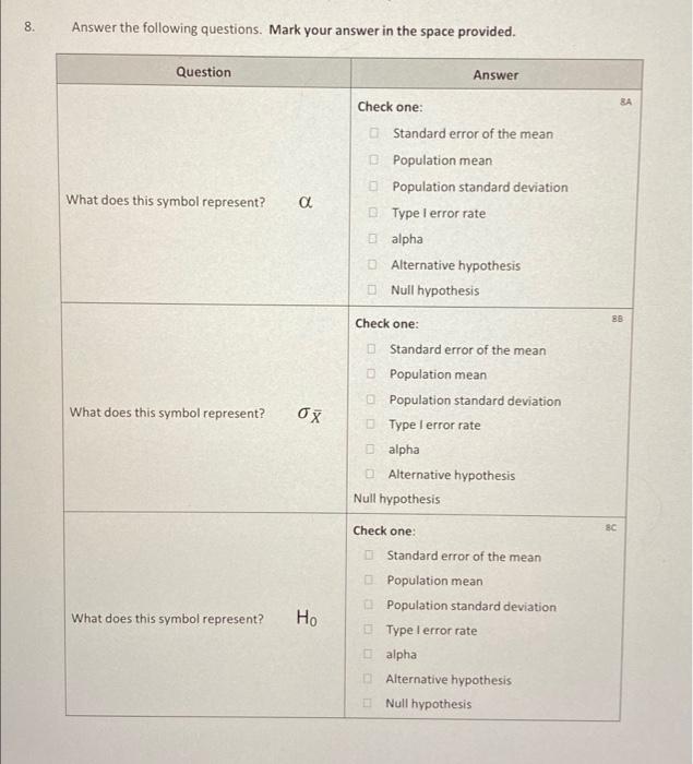 Solved 8. Answer the following questions. Mark your answer | Chegg.com