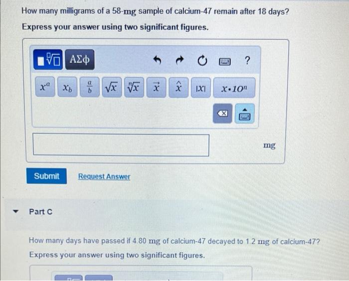 Solved Calcium-47, used to evaluate bone metabolism, has a | Chegg.com