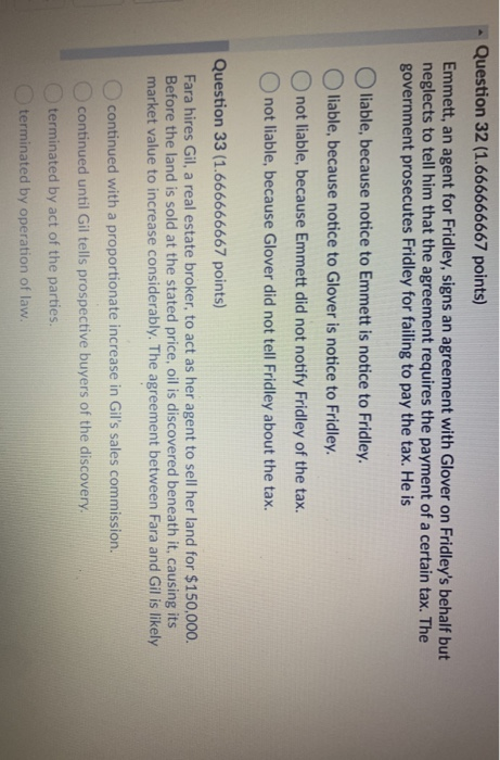 Solved Question 32 (1.666666667 points) Emmett, an agent for | Chegg.com
