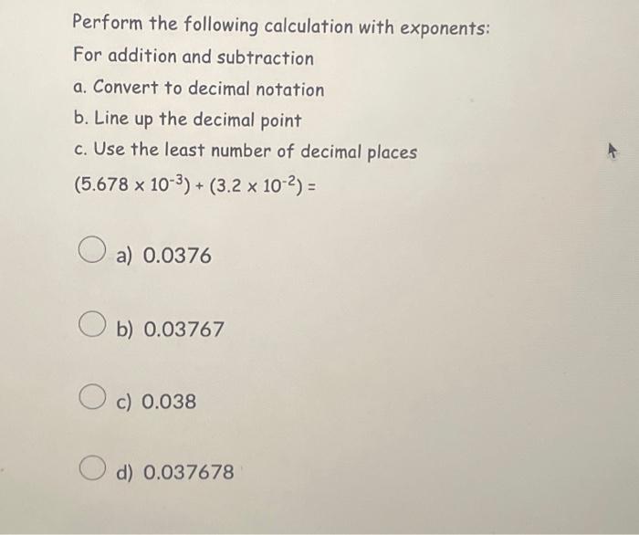Solved Perform the following calculation with exponents: For | Chegg.com