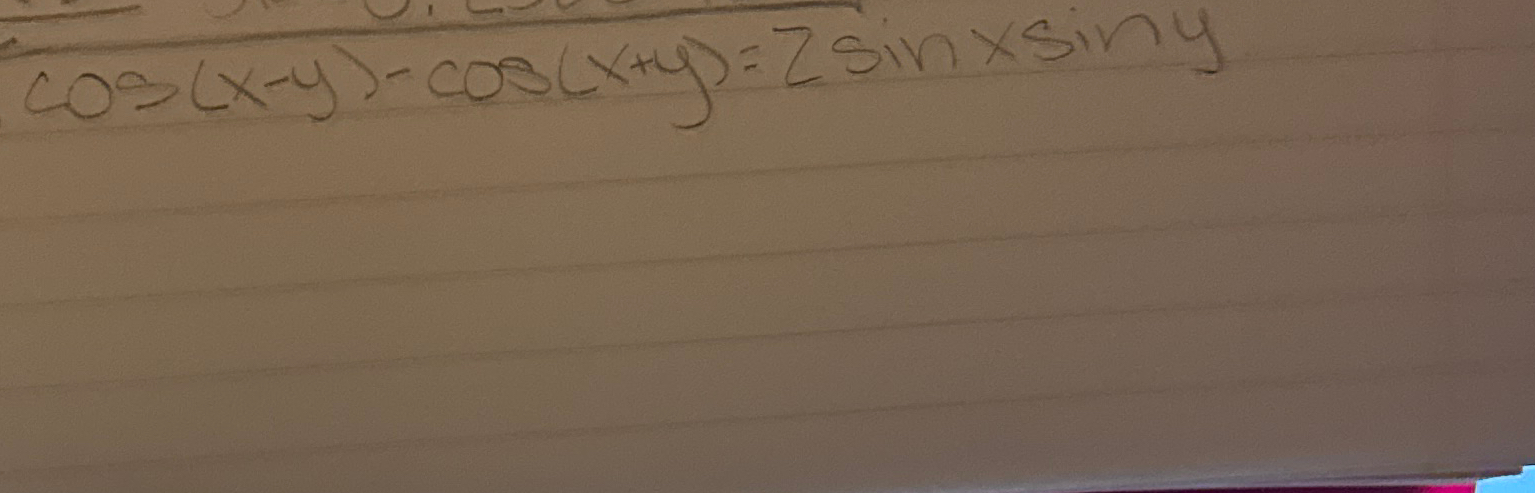 Solved verify the identitycos(x-y)-cos(x+y)=2sinxsiny | Chegg.com