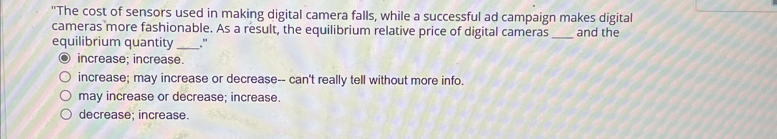 Solved "The cost of sensors used in making digital camera | Chegg.com