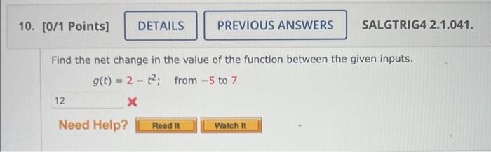Solved Find the net change in the value of the function | Chegg.com