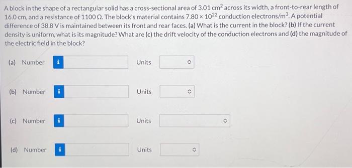 Solved A block in the shape of a rectangular solid has a | Chegg.com