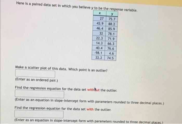 Solved X Here is a paired data set in which you believe y to | Chegg.com