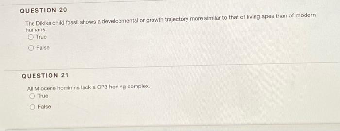 Solved QUESTION 20 The Dikika child fossil shows a | Chegg.com