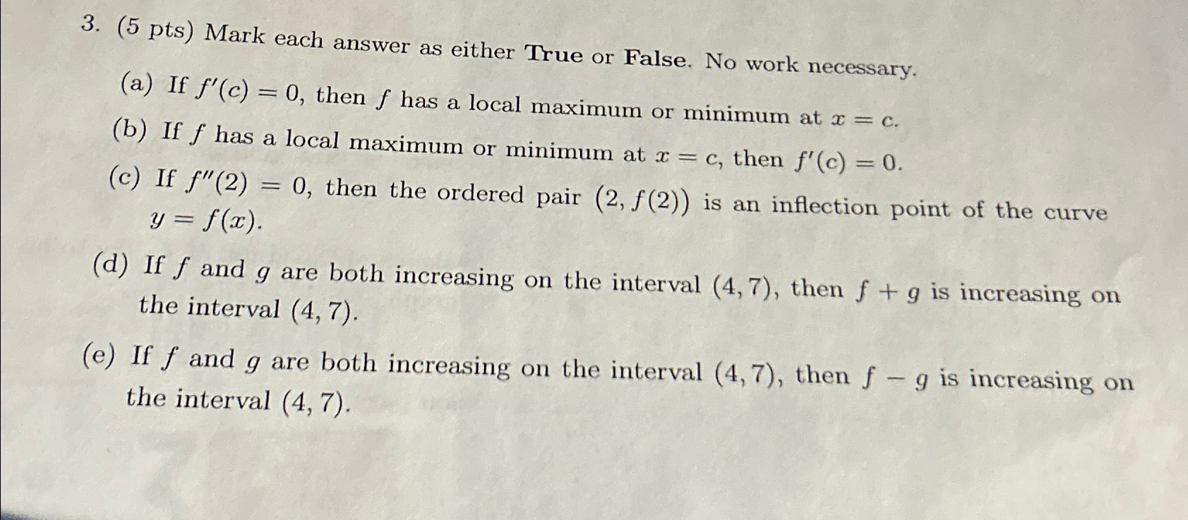 Solved (5 ﻿pts) ﻿Mark each answer as either True or False. | Chegg.com