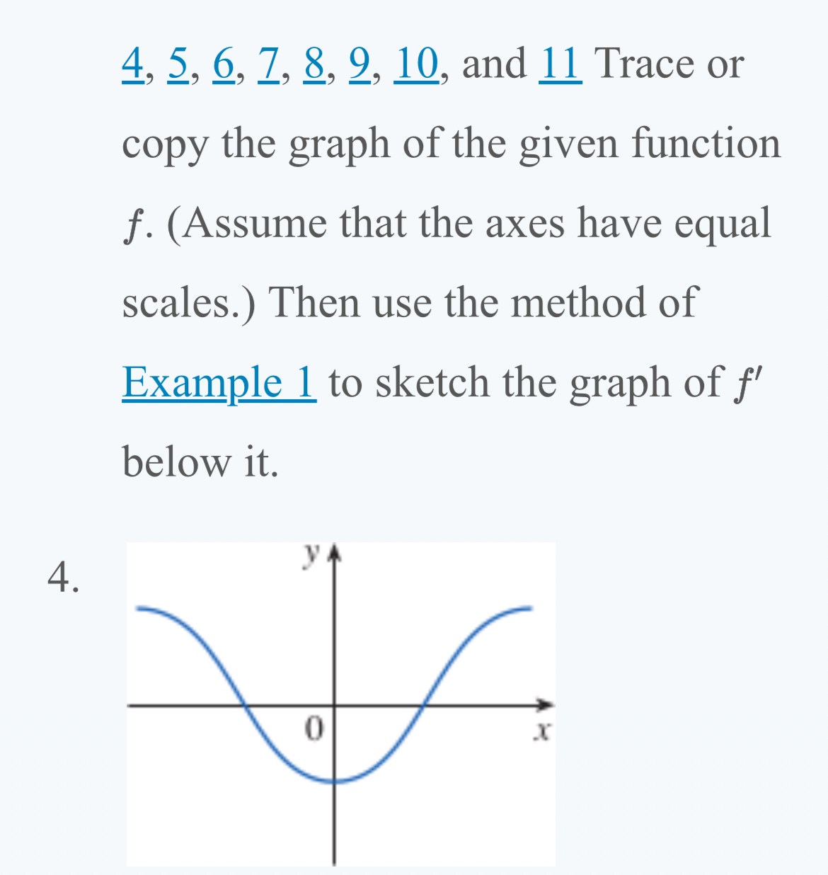 Solved 4,5,6,7,8,9,10?, ﻿and 11? ﻿Trace or copy the graph of | Chegg.com