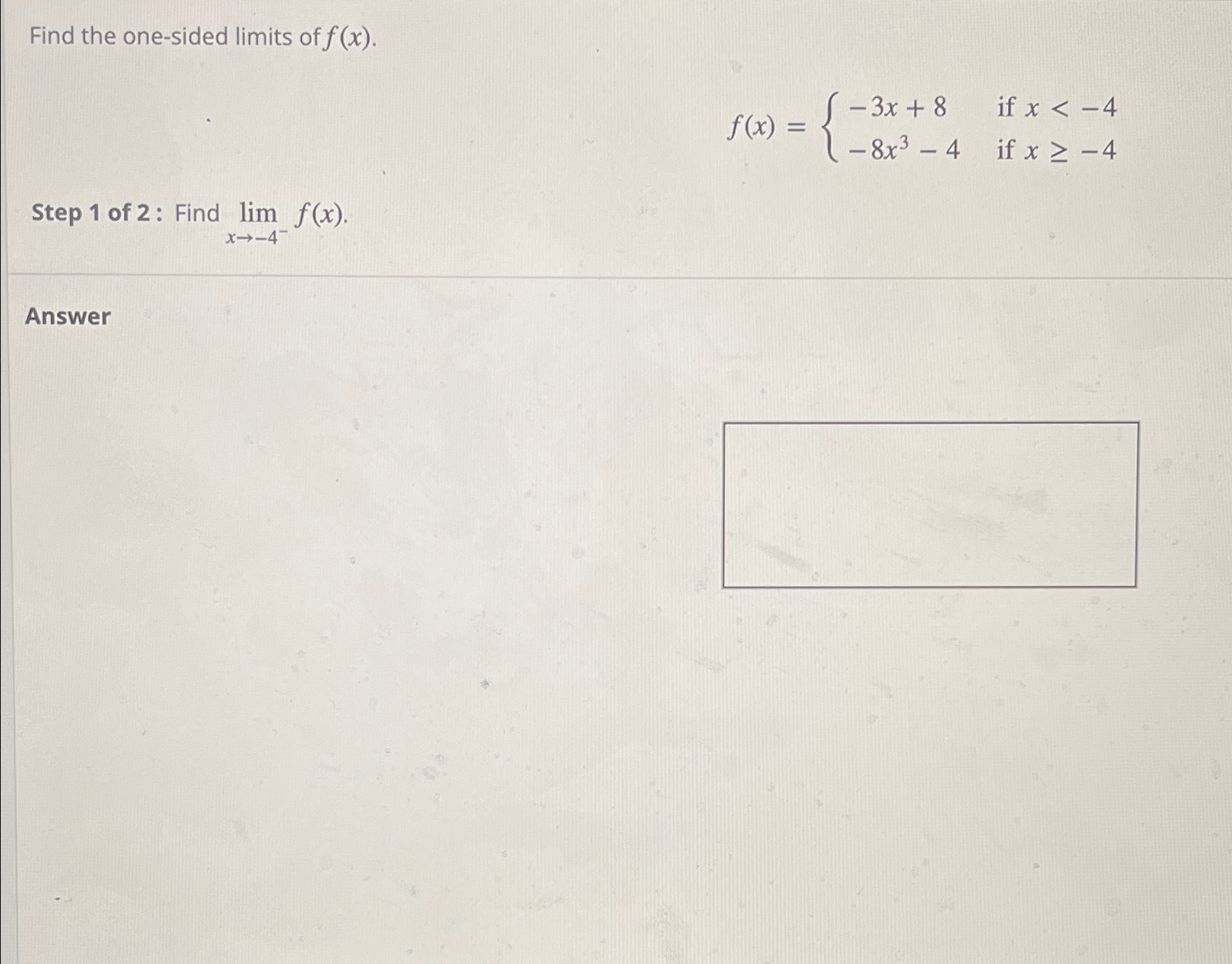 Solved Find the one-sided limits of | Chegg.com