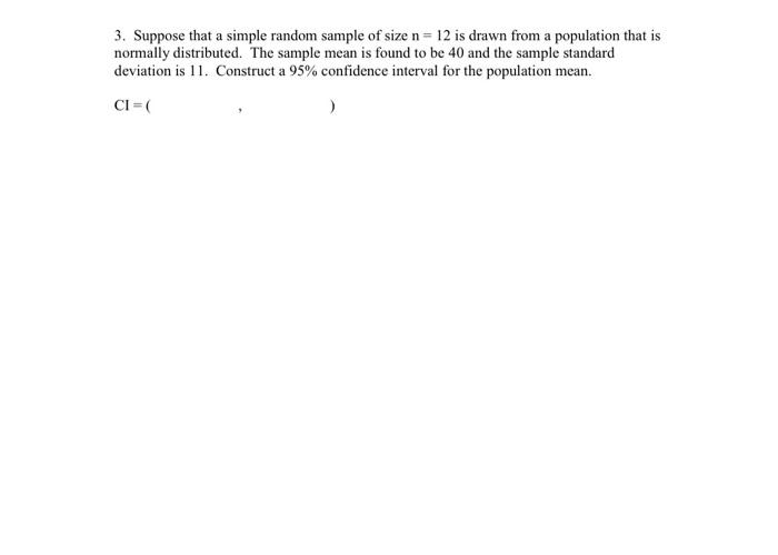 Solved 3. Suppose that a simple random sample of size n=12 | Chegg.com