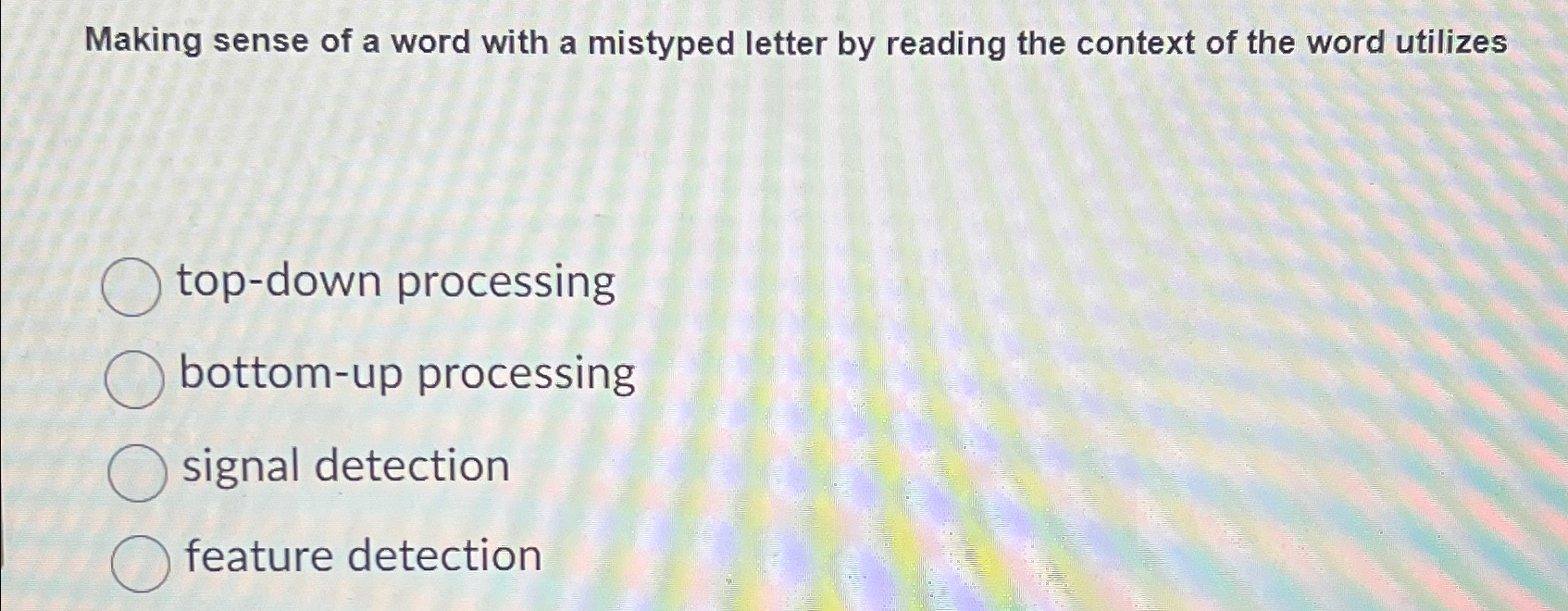 Solved Making sense of a word with a mistyped letter by | Chegg.com