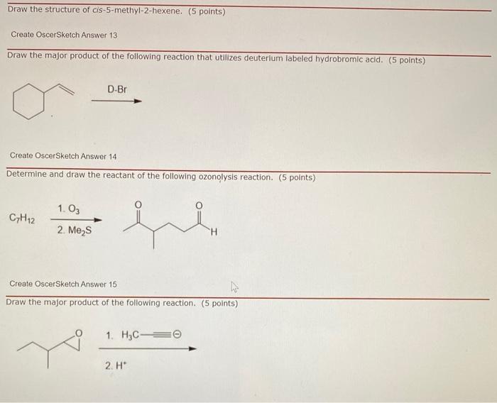Solved Draw the structure of cis-5-methyl-2-hexene. (5 | Chegg.com