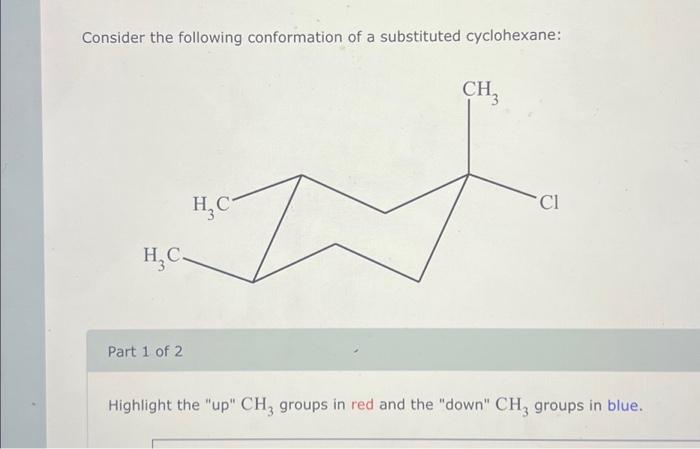 Solved Consider the following conformation of a substituted | Chegg.com