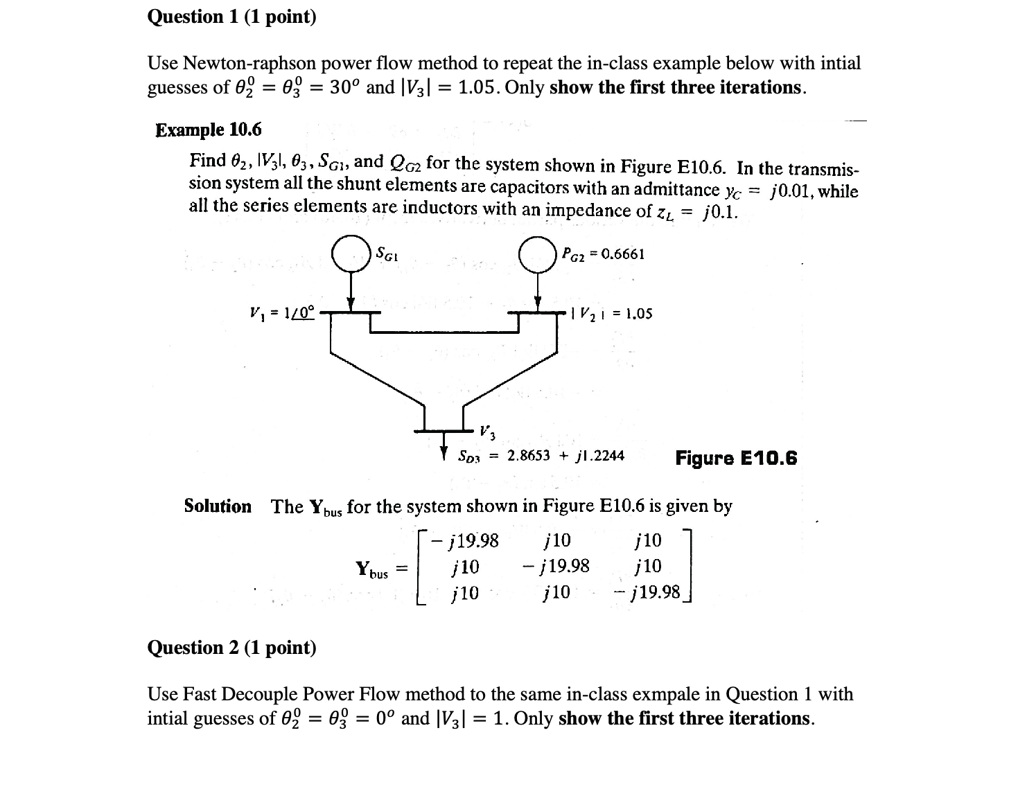 Question 1 (1 ﻿point)Use Newton-raphson power flow | Chegg.com