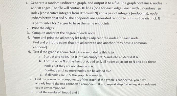 Solved generate a random undirected graph, and output it to | Chegg.com