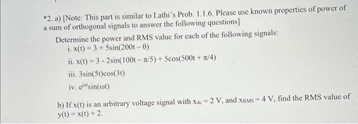 Solved *2. a) [Note: This part is similar to Lathi's Prob. | Chegg.com