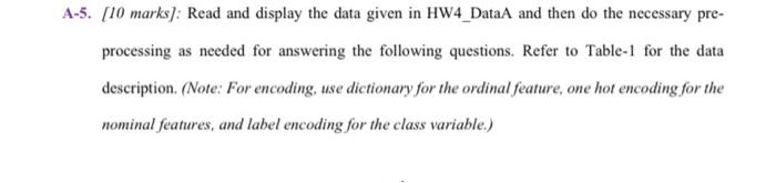 Solved Table 1. Data description A-5. [10 marks]: Read and | Chegg.com