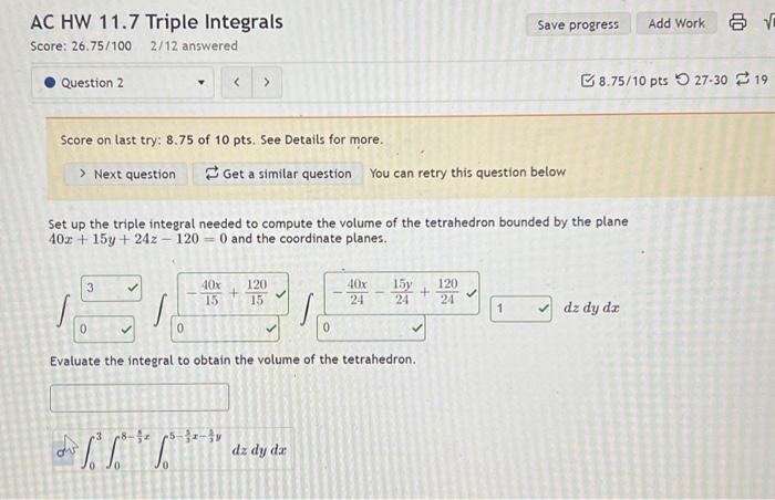 Solved Score on last try: 8.75 of 10 pts. See Details for | Chegg.com