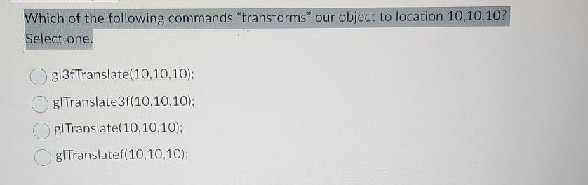 Solved Which of the following commands "transforms" our | Chegg.com