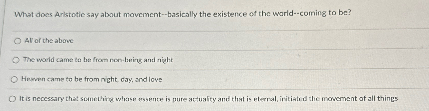Solved What does Aristotle say about movement--basically the | Chegg.com