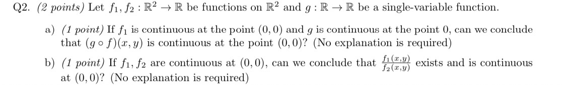 Solved Q2. (2 ﻿points) ﻿Let f1,f2:R2→R ﻿be functions on R2 | Chegg.com