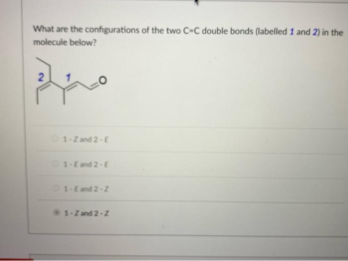 Solved What are the absolute configurations of the two | Chegg.com