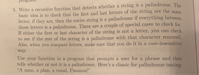 Solved plugiau. 5. Write a recursive function that detects | Chegg.com