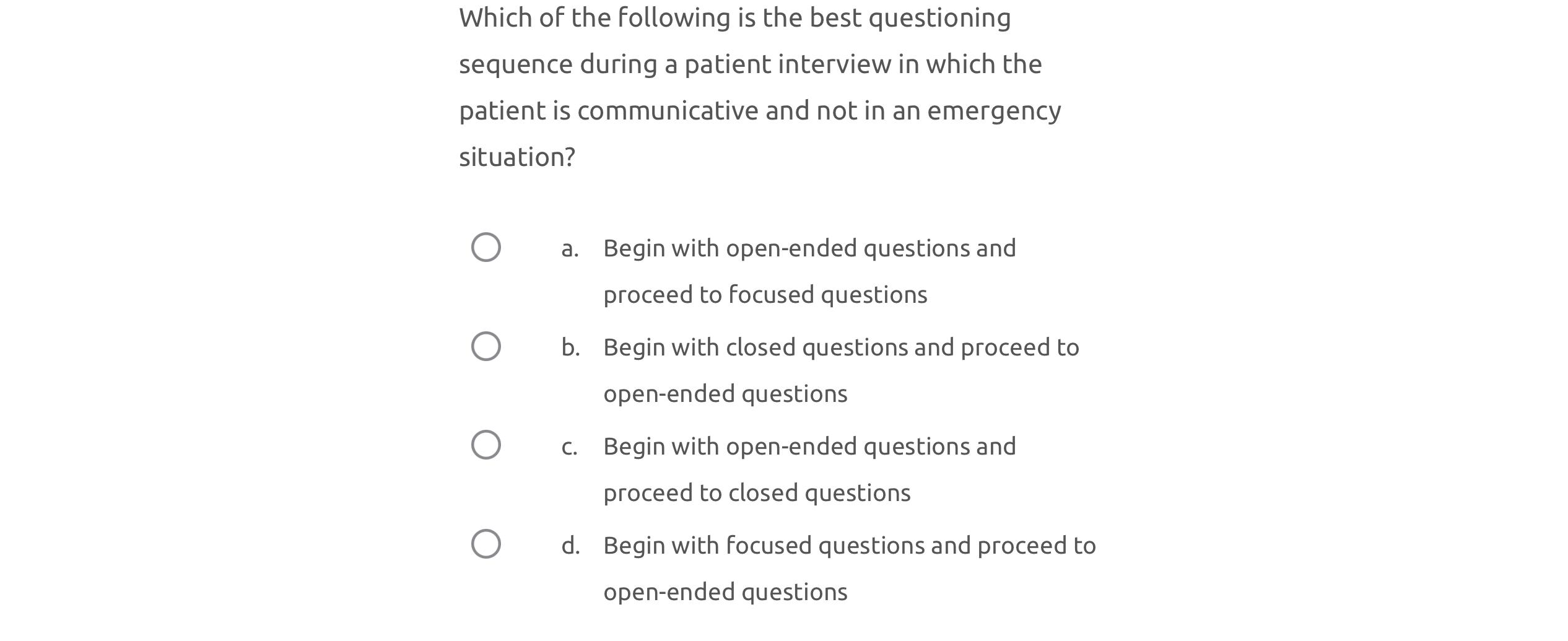 Solved Which of the following is the best questioning | Chegg.com