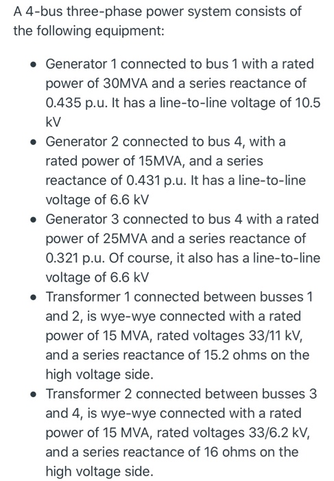 Solved A 4-bus three-phase power system consists of the | Chegg.com