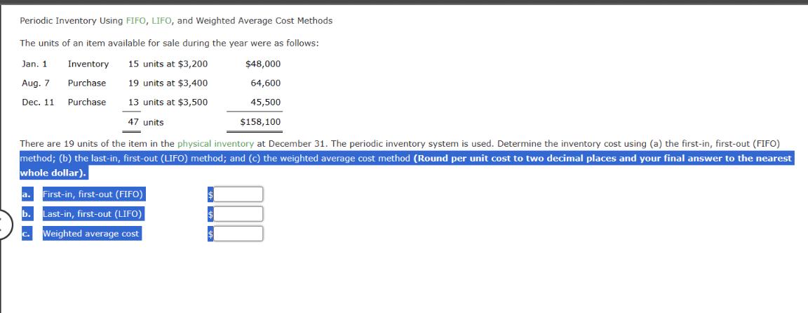 Solved Periodic Inventory Using FIFO, LIFO, and Weighted | Chegg.com
