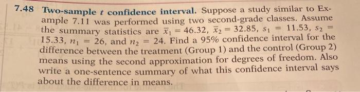 Solved 7.48 Two-sample t confidence interval. Suppose a | Chegg.com